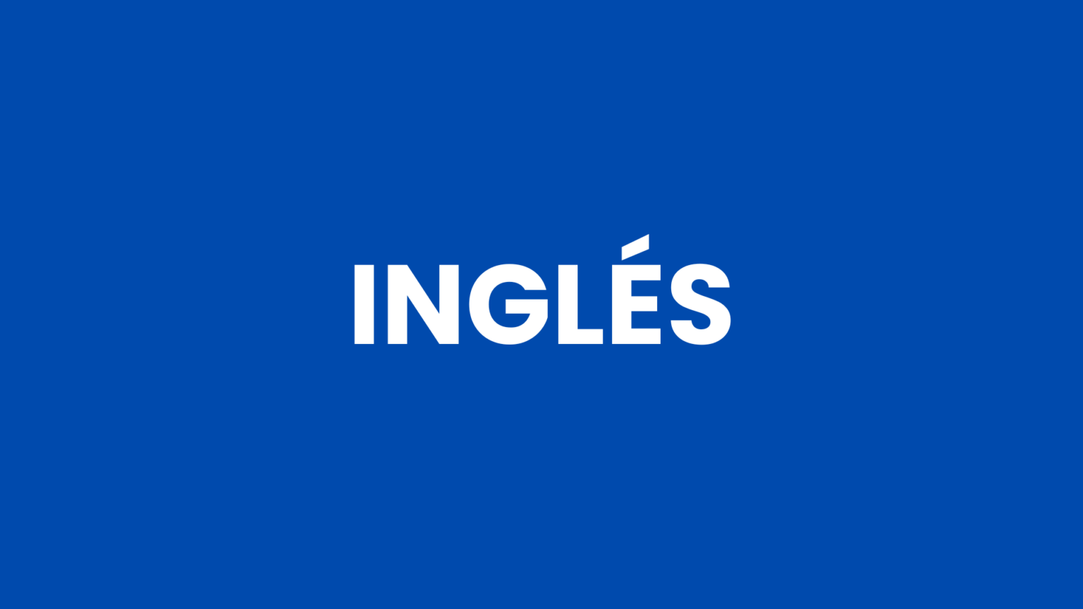 Inglés – Sube tus Notas